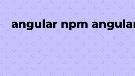 해결됨 Angular의 Npm Angular Material Sourcetrail