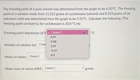 Solved The freezing point of a pure solvent was determined | Chegg.com