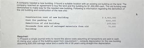 Solved A Company Needed A New Building It Found A Suitable