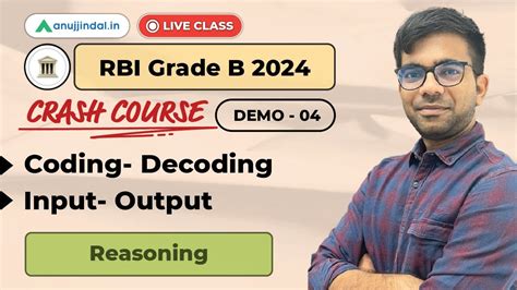 Rbi Grade B 2024 Live Classes Complete Reasoning Coding Decoding Input Output Anuj