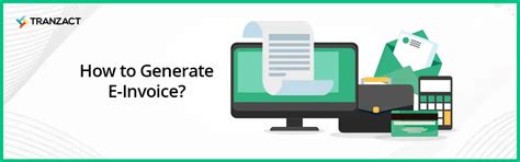 How To Generate E Invoice TranZact