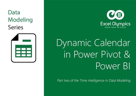 time intelligence in data modeling part 2 dynamic calendar with dax in