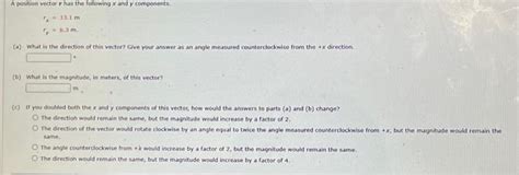 solved a position vector r has the following x and y