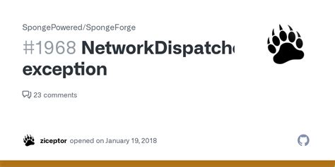 NetworkDispatcher Exception Issue SpongePowered SpongeForge GitHub