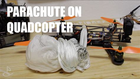 Attaching Parachute To Quadcopter Youtube