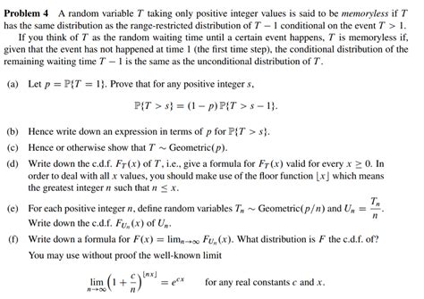 Solved Problem 4 A Random Variable T Taking Only Positive