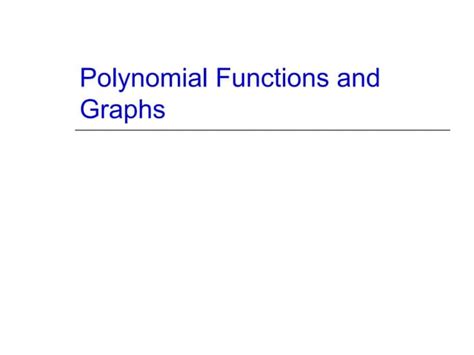 Grade 10math Lesson 2 3 Graphs Of Polynomial Functions Pptx