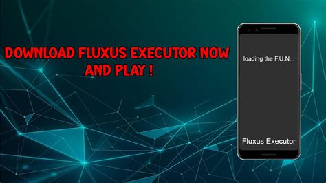 Fluxus Executor Apk For Android Download