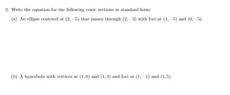 Solved 2 Write The Equation For The Following Conic