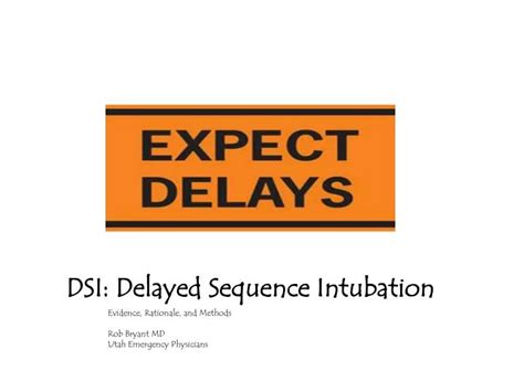 Ppt Dsi Delayed Sequence Intubation Powerpoint Presentation Free