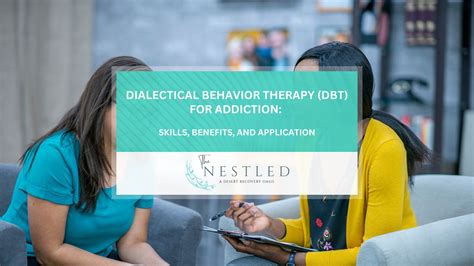 Dialectical Behavior Therapy Dbt For Addiction Skills Benefits And