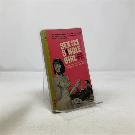 Sex And The Single Girl By Helen Gurley Brown Very Good Paperback