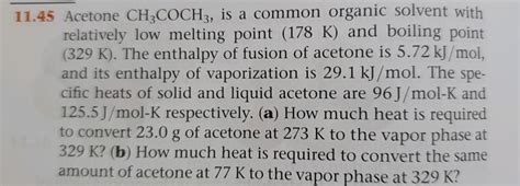 Solved 11 45 Acetone Ch3coch3 Is A Common Organic Solvent