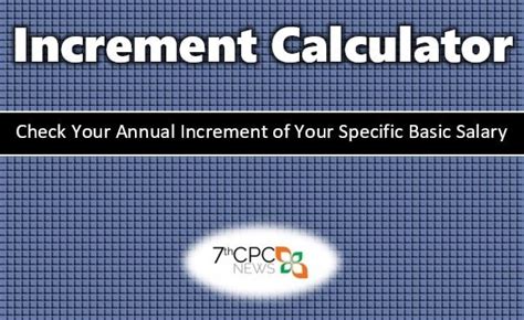 7th Cpc Increment Calculator For Central Government Employees 2025