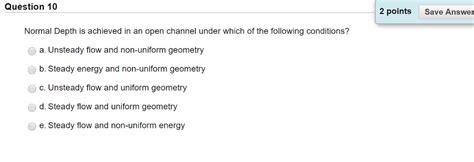 Solved Normal Depth Is Achieved In An Open Channel Under Chegg