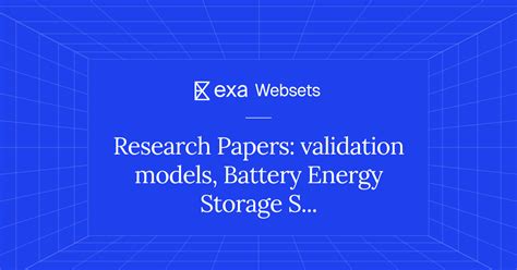 5 research papers validation models battery energy storage systems