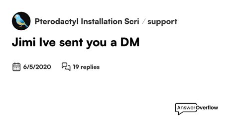 jimi i ve sent you a dm pterodactyl installation script