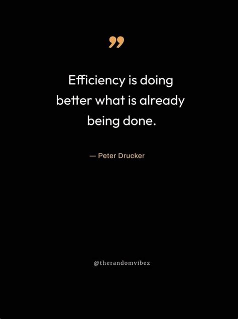 60 Efficiency Quotes To Boost Productivity And Success The Random Vibez