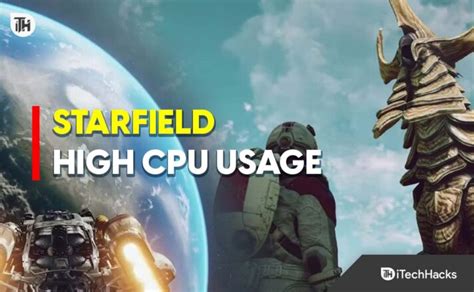 Starfield High Cpu Usage Top 8 Ways To Fix
