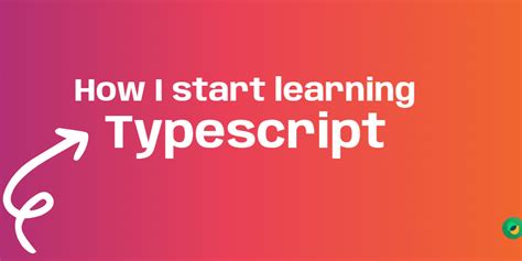 How I Start Typescript Dev Community