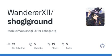 Github Wandererxiishogiground Mobileweb Shogi Ui For