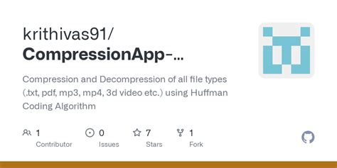 Github Krithivas91compressionapp Huffmancoding Compression And