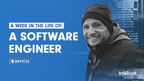 A Week In The Life Of A Software Engineer Infotrust