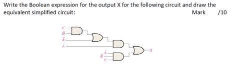 Solved Write The Boolean Expression For The Output X For The Chegg