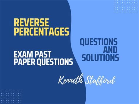Reverse Percentages Gcse Maths Past Paper Questions Teaching Resources