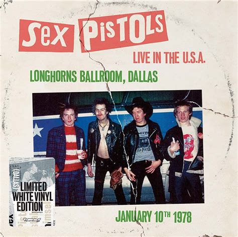 Sex Pistols Live In The Usa Longhorn Ballroom Dallas January 10th