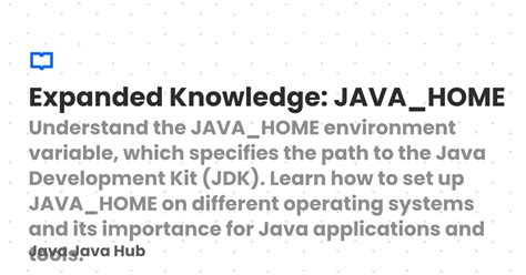 Expanded Knowledge Java Home Java Java Hub