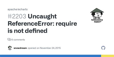 Uncaught Referenceerror Require Is Not Defined · Issue 2203 · Apache