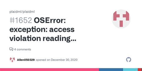 OSError Exception Access Violation Reading X Issue Plaidml Plaidml