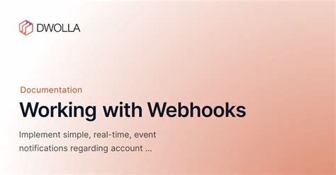 Working With Webhooks Dwolla Developer Portal
