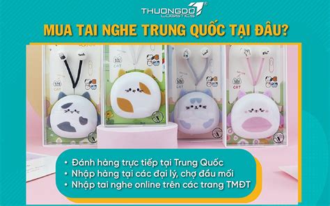 C N N Mua Tai Nghe Trung Qu C Nh P Tai Nghe U Uy T N