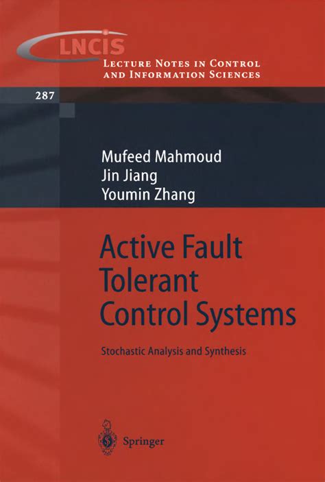 Isbn 3540003185 Active Fault Tolerant Control Systems Stochastic Analysis And Synthesis