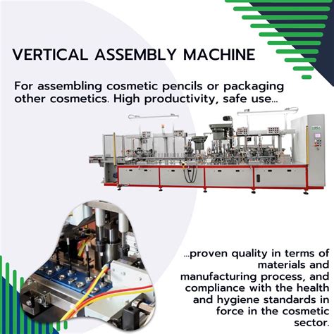 Vertical Assembly Machine For Assembling Cosmetic Pencils Or Packaging