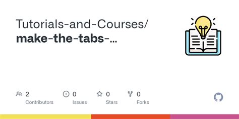 GitHub Tutorials And Courses Make The Tabs Interactive