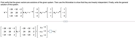 Solved First Verify That The Given Vectors Are Solutions Of Chegg