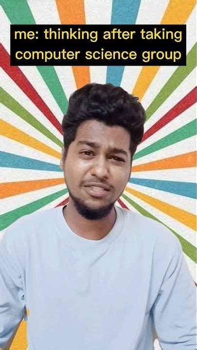 Taking Bsc Computer Science 🤣🤣shortsfeed Shortsvideo Shorts Youtubeshorts Youtube