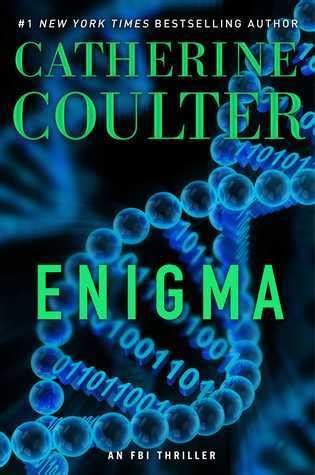 Enigma (FBI Thriller, #21) by Catherine Coulter | Goodreads