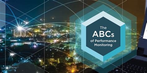 New Practices Explained In Abcs Of Performance Monitoring Keysight