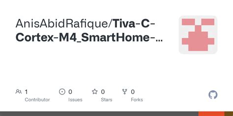 GitHub AnisAbidRafique Tiva C Cortex M SmartHome System