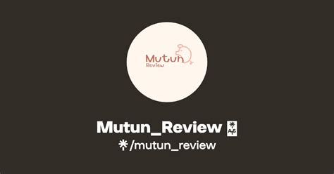 Mutun Review 🐽 Facebook Tiktok Linktree