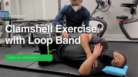 How To Do The Clamshell Exercise With Loop Band Youtube