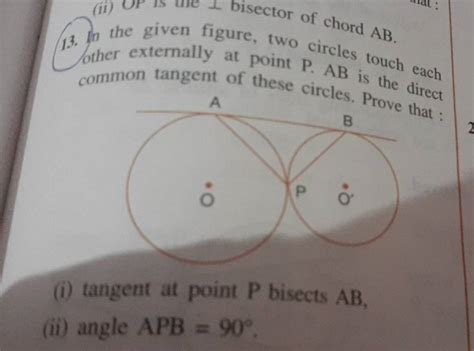In The Given Figure Two Circles Touch Each Other Externally At Point
