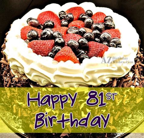 81st Birthday Wishes Birthday Images Pictures