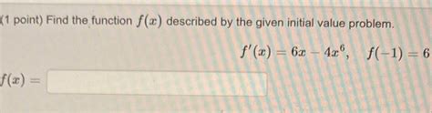 Solved Point Find The Function F X Described By The Chegg Com