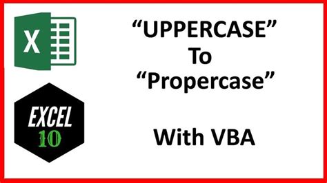 How To Change Uppercase To Proper Case In Excel With VBA Excel Tutorials Excel Upper Case