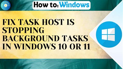 How To Fix Task Host Is Stopping Background Tasks In Windows 10 Youtube
